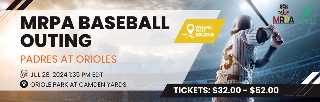 MRPA Banner Highlights - MARYLAND RECREATION AND PARKS ASSOCIATION