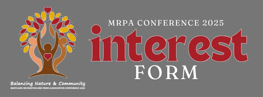 Annual Conference - MARYLAND RECREATION AND PARKS ASSOCIATION